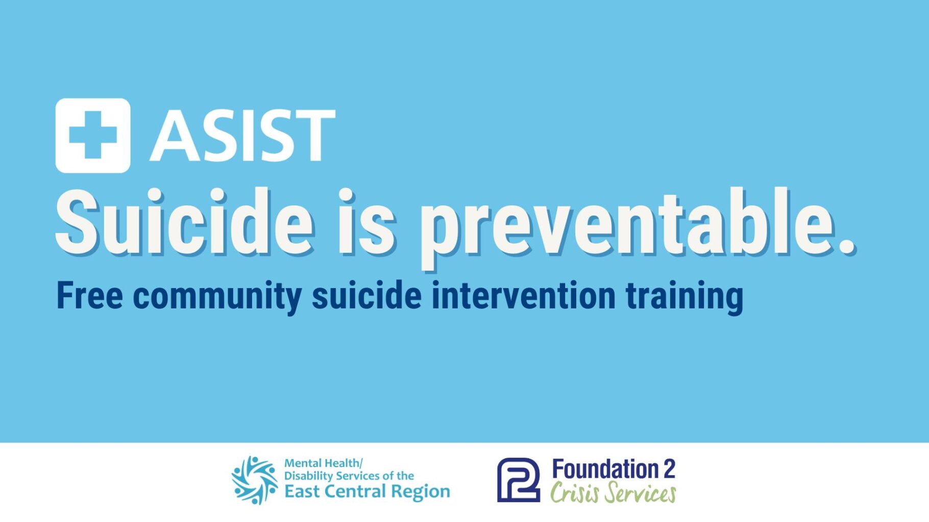 ASIST Suicide Intervention Training | Foundation 2 Crisis Center